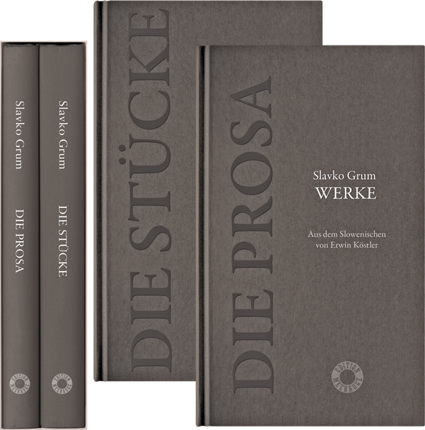 Slavko Grum: WERKE Die Prosa | Die Stücke - Verlag Johannes Heyn